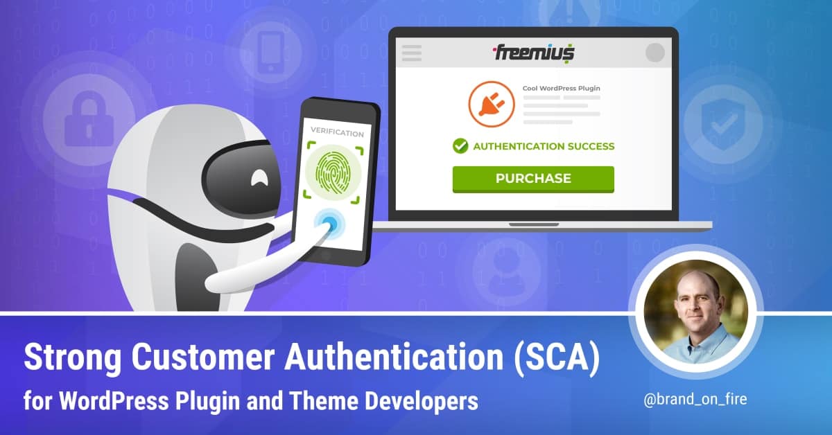 Strong Customer Authentication (SCA) for WP Plugin and Theme Devs