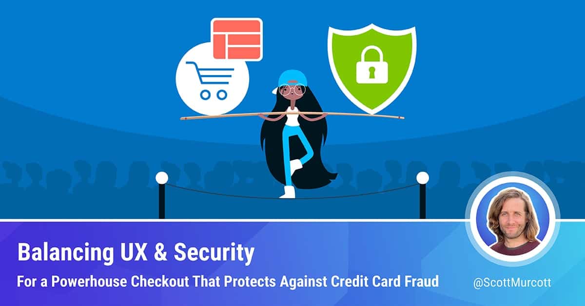 How to Optimize Your Checkout’s UX While Protecting Against Credit Card ...