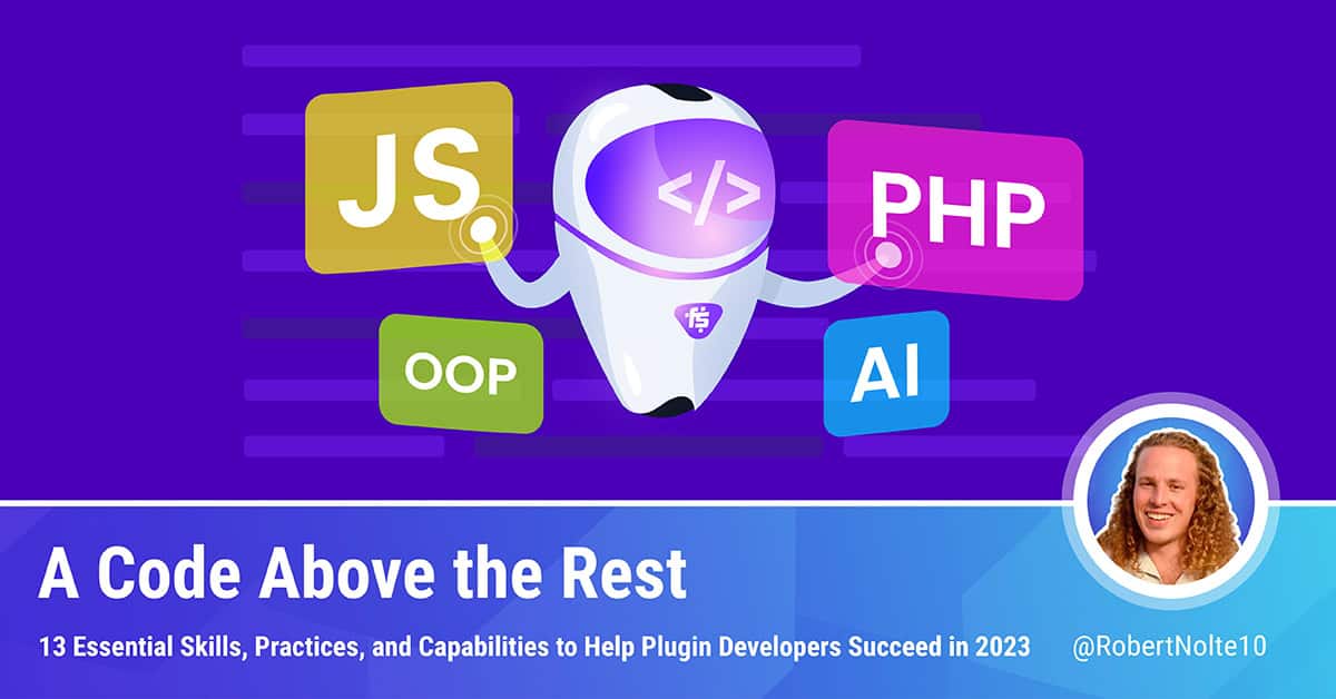 Essential Coding Skills And Practices For Plugin Developers In 2023