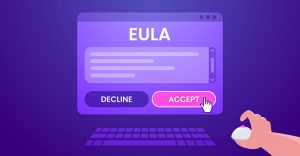 What is an EULA & Why Must Software Products Have Them?