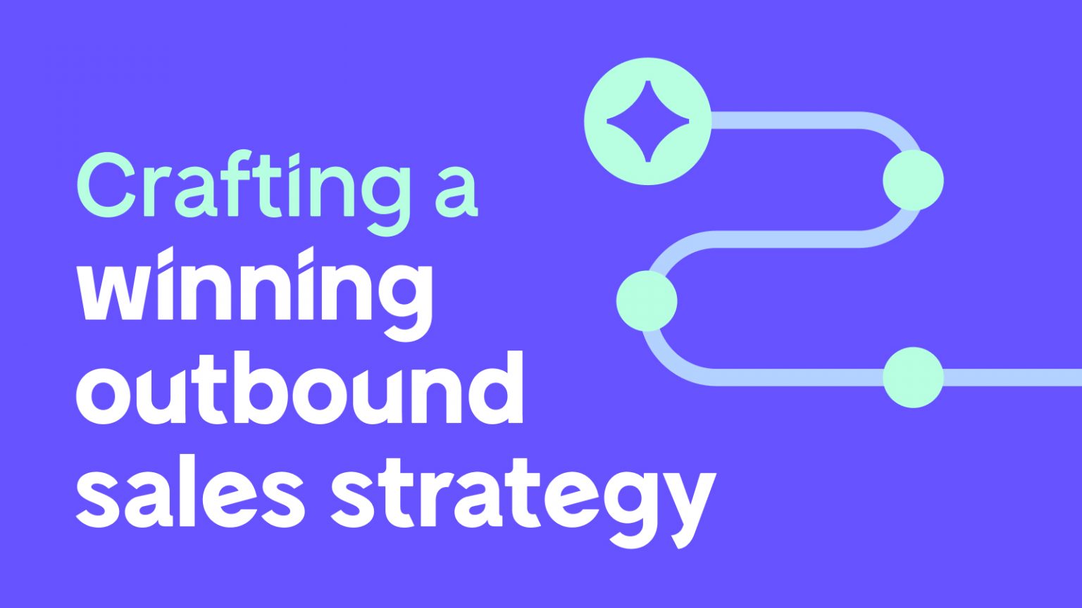 How To Create an Outbound Sales Strategy for Software Products