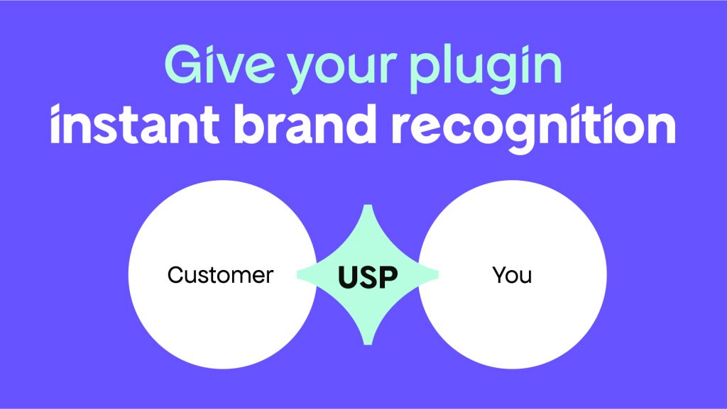How to Craft a Unique Selling Proposition (USP) for Plugins